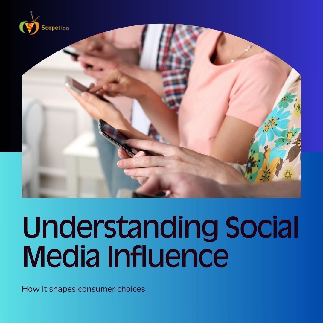 How Social Media Influences Buying Decisions in 2025 - ScopeHoo IT Solution